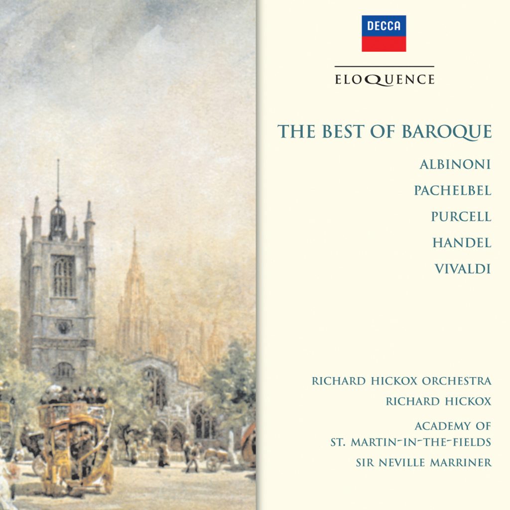 The Best Of Baroque - Richard Hickox; Neville Marriner – ClassicSelect ...