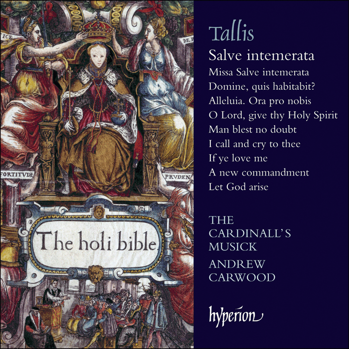 Tallis: Salve Intemerata & Other Sacred Music - THE CARDINALL'S MUSICK – ClassicSelect World