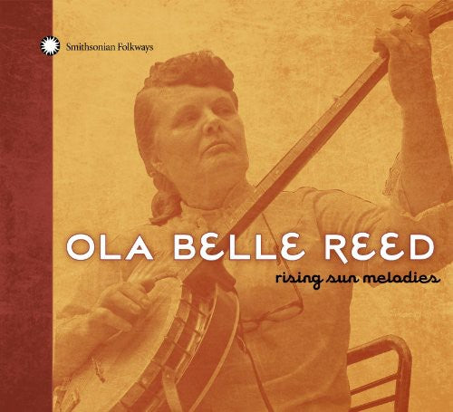 OLA BELLE REED - RISING SUN MELODIES – ClassicSelect World