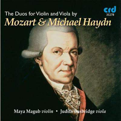 Mozart & Michael Haydn: The Duos For Violin & Viola - Maya Magub, Judi ...