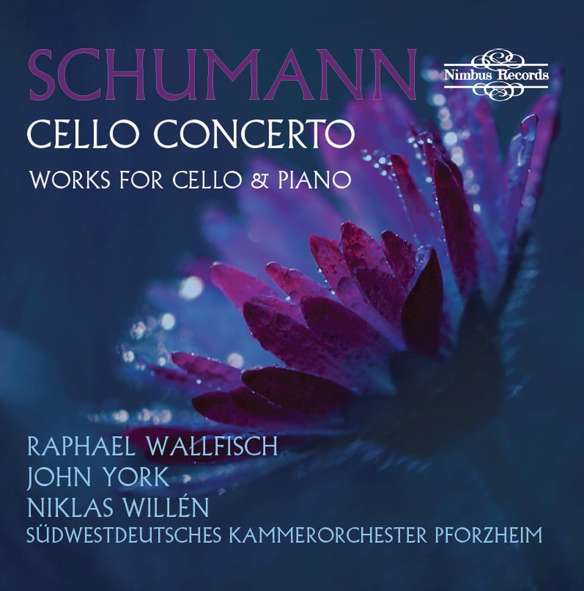 Schumann: Cello Concerto, Works For Cello & Piano - Raphael Wallfisch, – ClassicSelect World