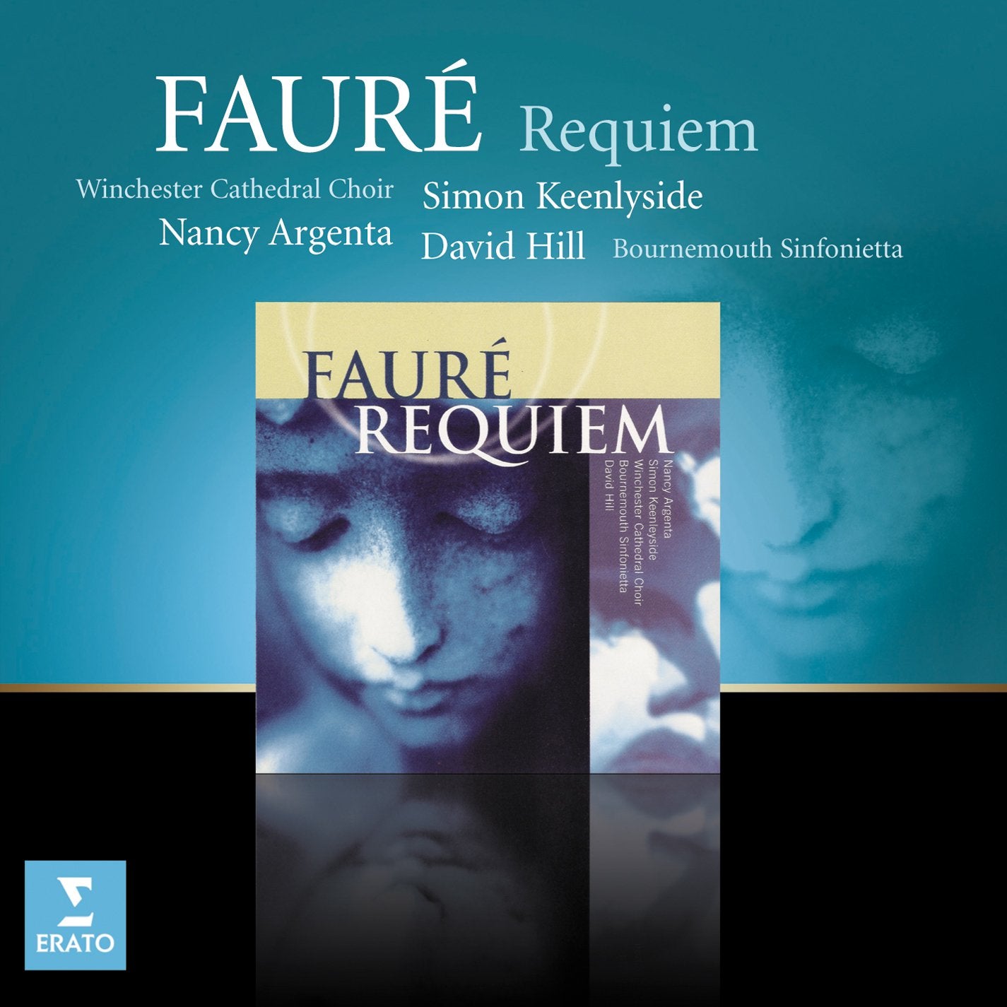 Faure: Requiem - SIMON KEENLYSIDE, NANCY ARGENTA, BOURNEMOUTH SINFONIE ...