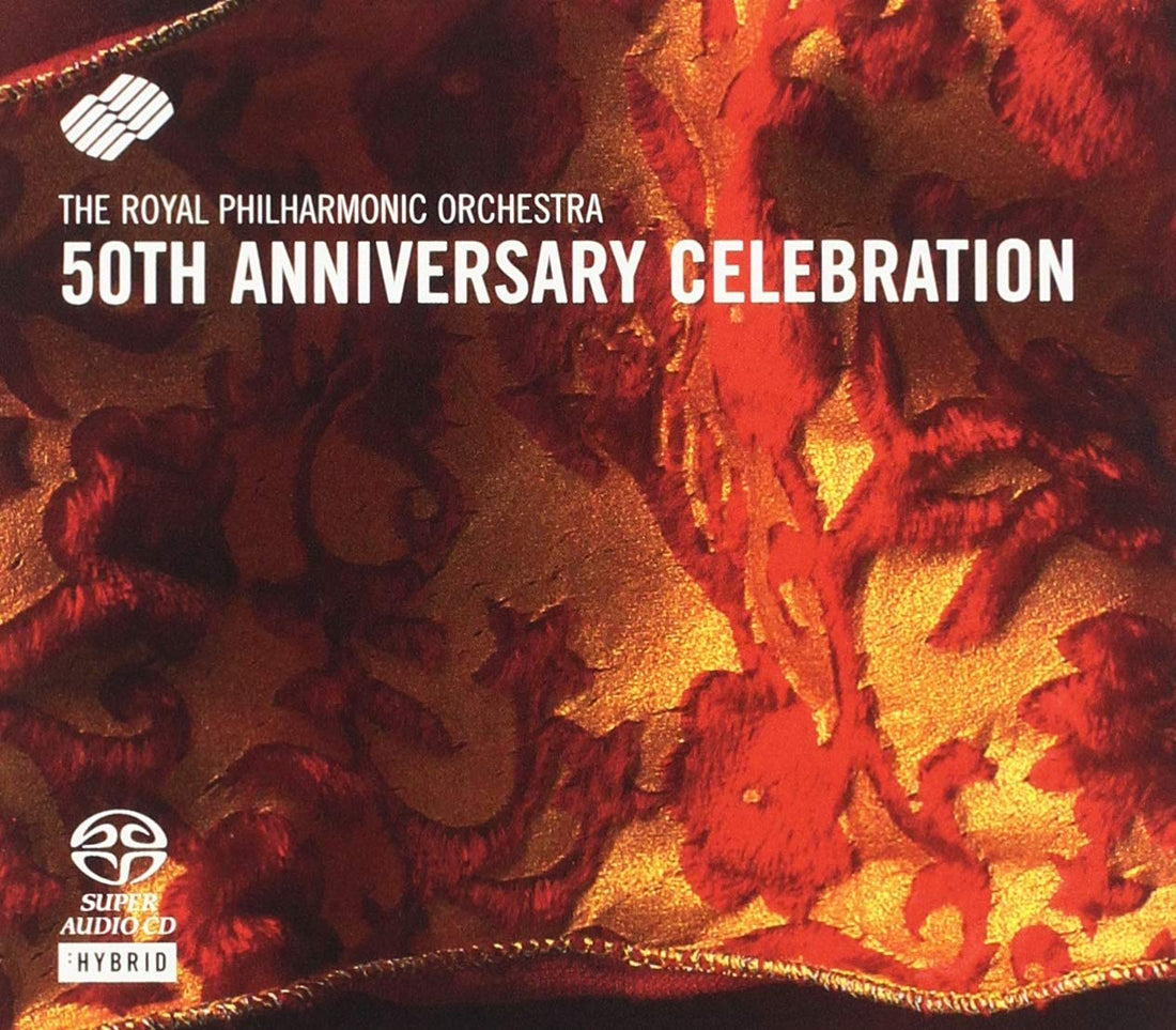 ROYAL PHILHARMONIC ORCHESTRA: 50th Anniversary Celebration (HYBRID SAC ...