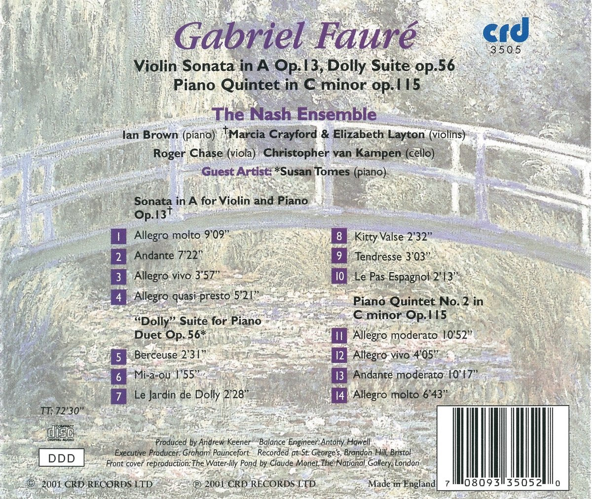 FAURE: VIOLIN SONATA; DOLLY SUITE; PIANO QUINTET - THE NASH ENSEMBLE – ClassicSelect World