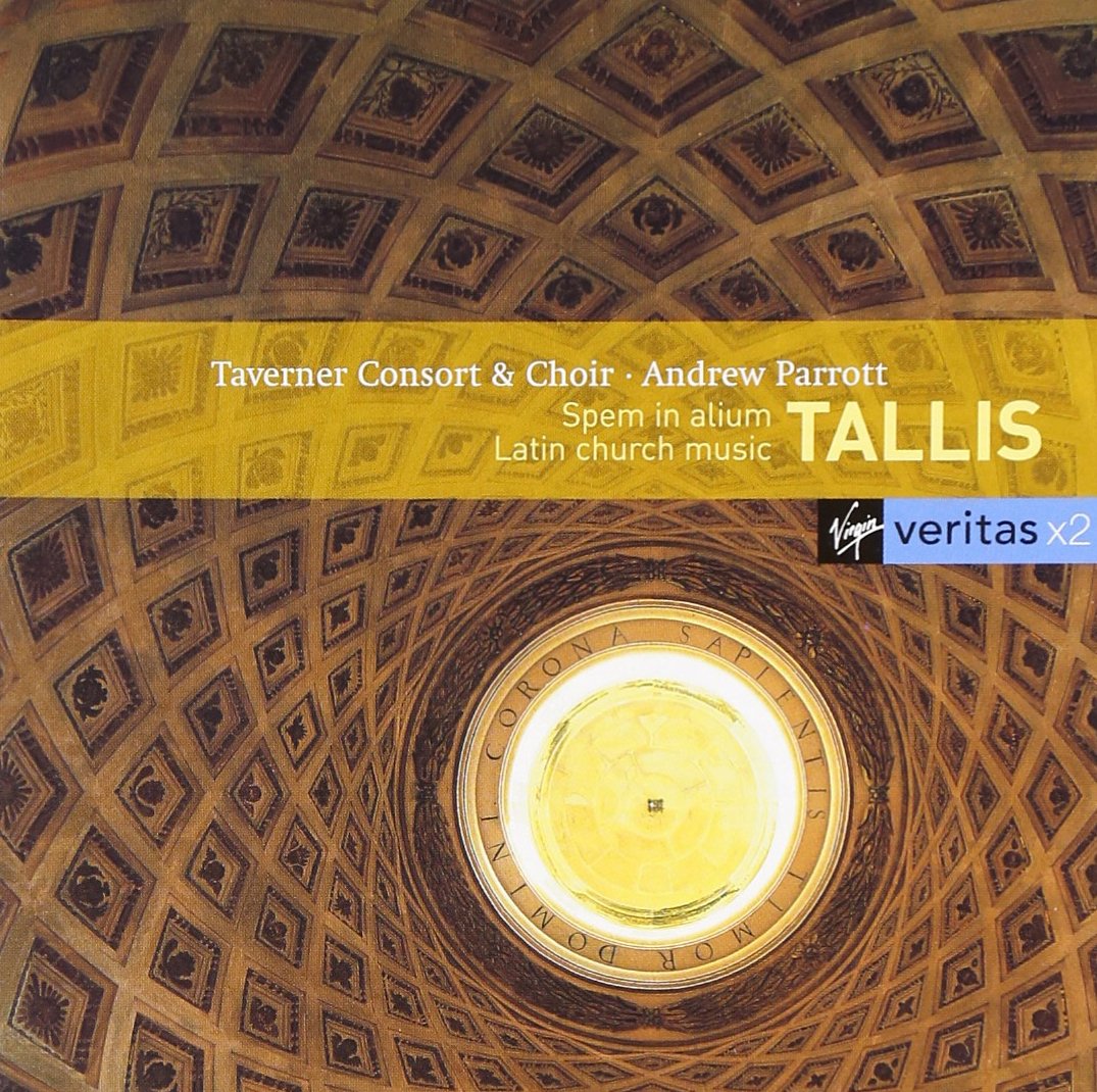 TALLIS: Spem In Alium / Latin Church Music - TAVERNER CONSORT / ANDREW ...
