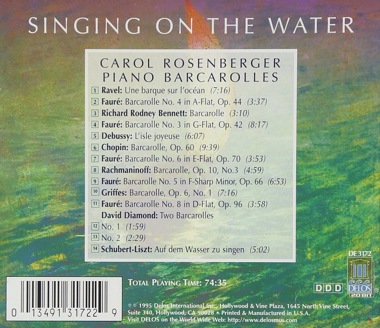 Singing on the Water: Piano Barcarolles - Carol Rosenberger ...