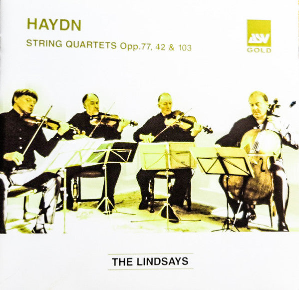 HAYDN: String Quartets Opp.77, 42 & 103 - The Lindsays – ClassicSelect World
