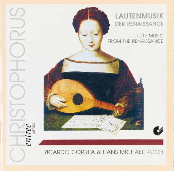 Lute Music From The Renaissance: Ricardo Correa & Hans Michael Koch – ClassicSelect World