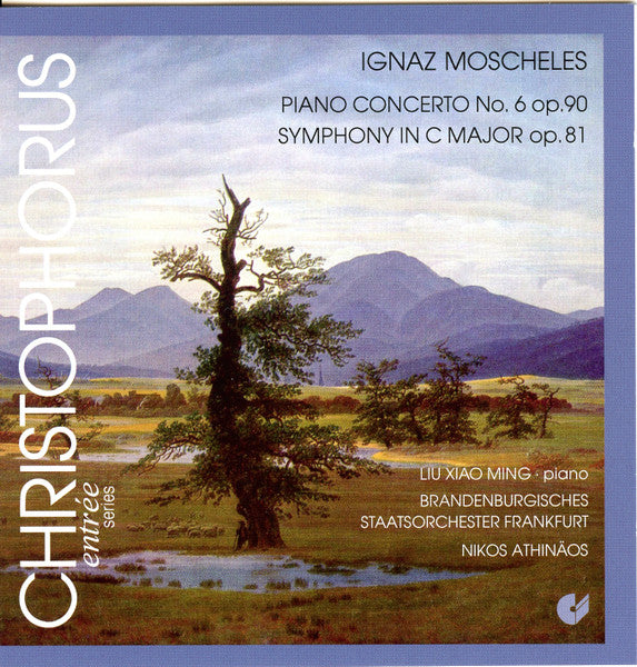 MOSCHELES: Piano concerto No. 6 Op. 90 - Symphony In C Major Op. 81 ...