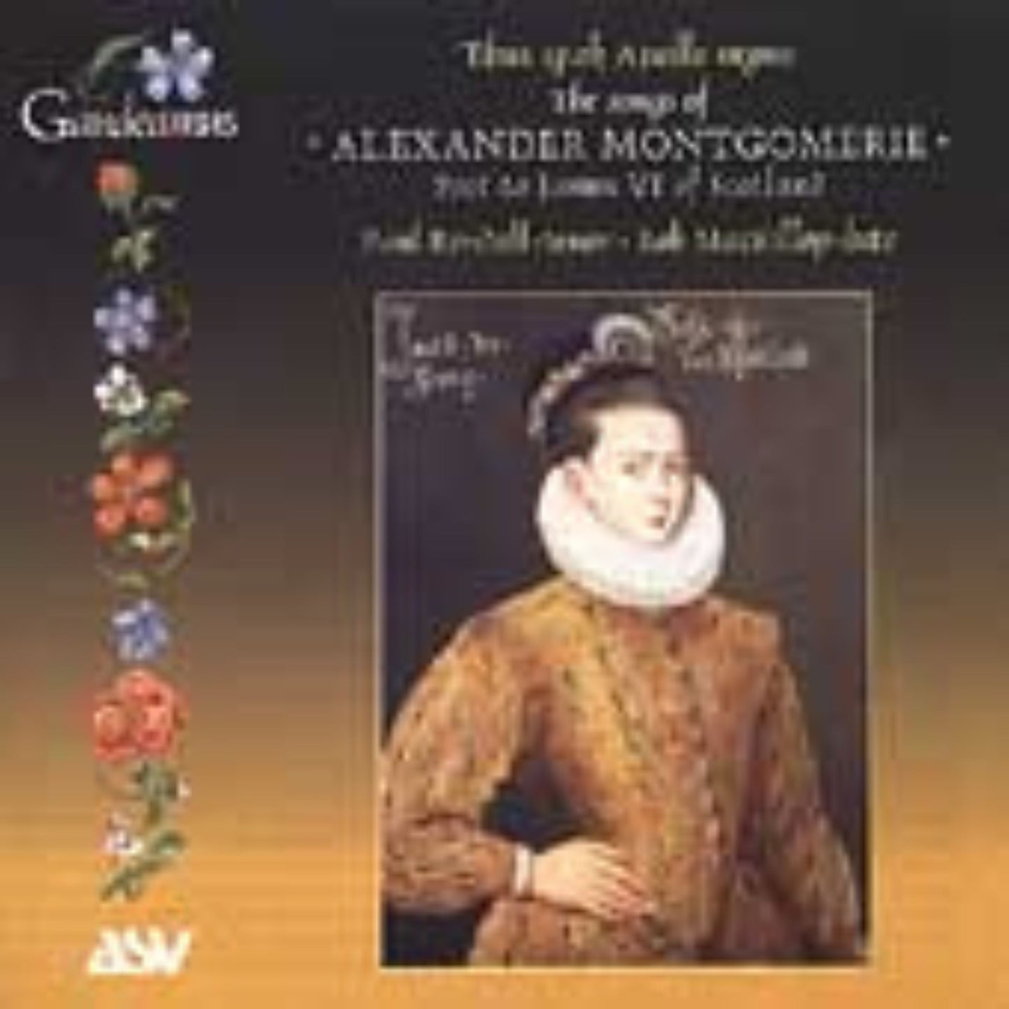 THE SONGS OF JAMES MONTGOMERIE, Poet to James VI of Scotland: Paul Ren ...
