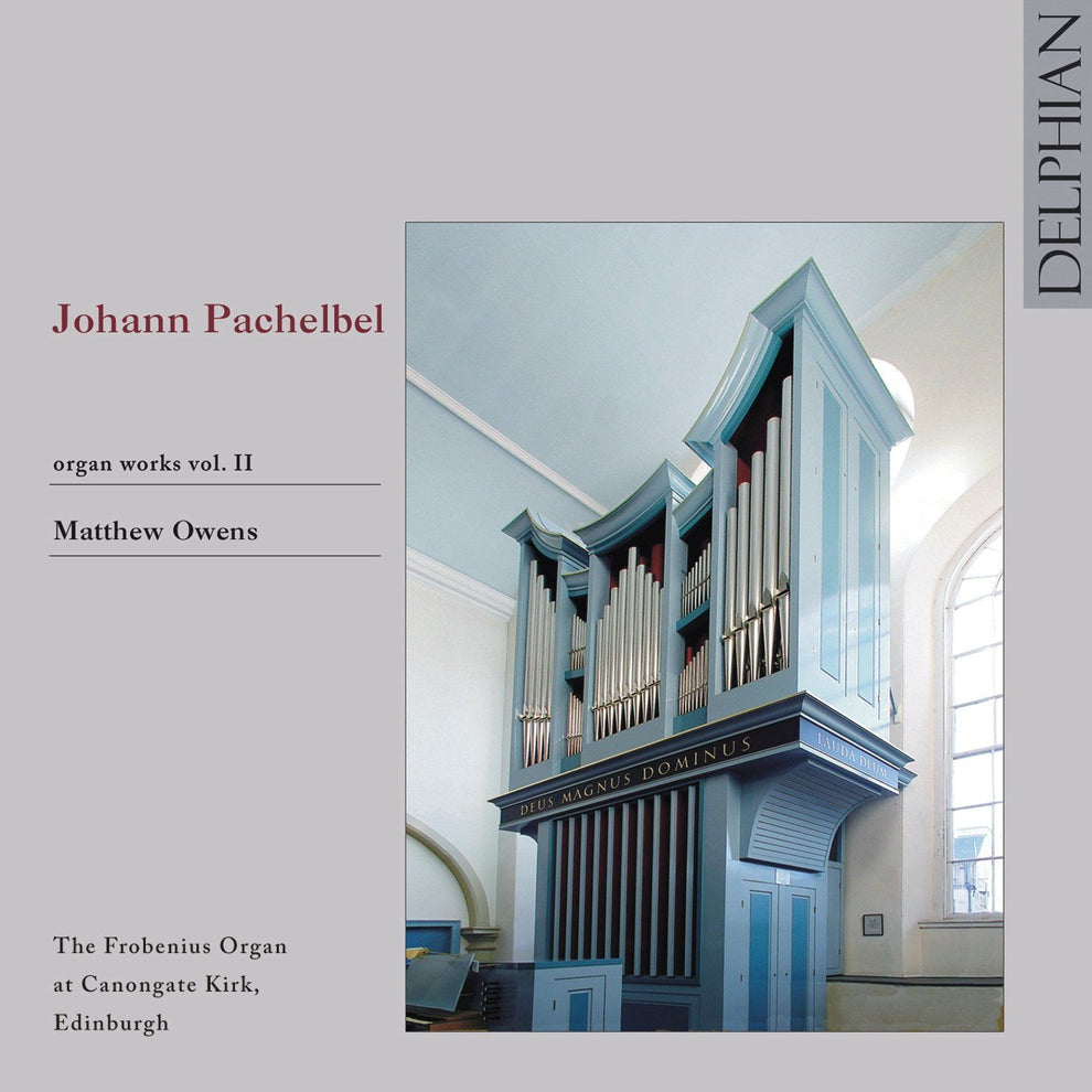 Pachelbel: Organ Works, Vol II - Matthew Owens – ClassicSelect World