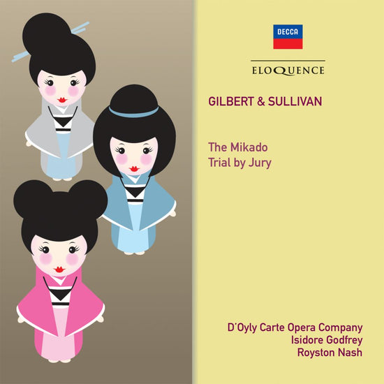 Gilbert & Sullivan: The Mikado, Trial By Jury - D'OYLY CARTE OPERA COM ...