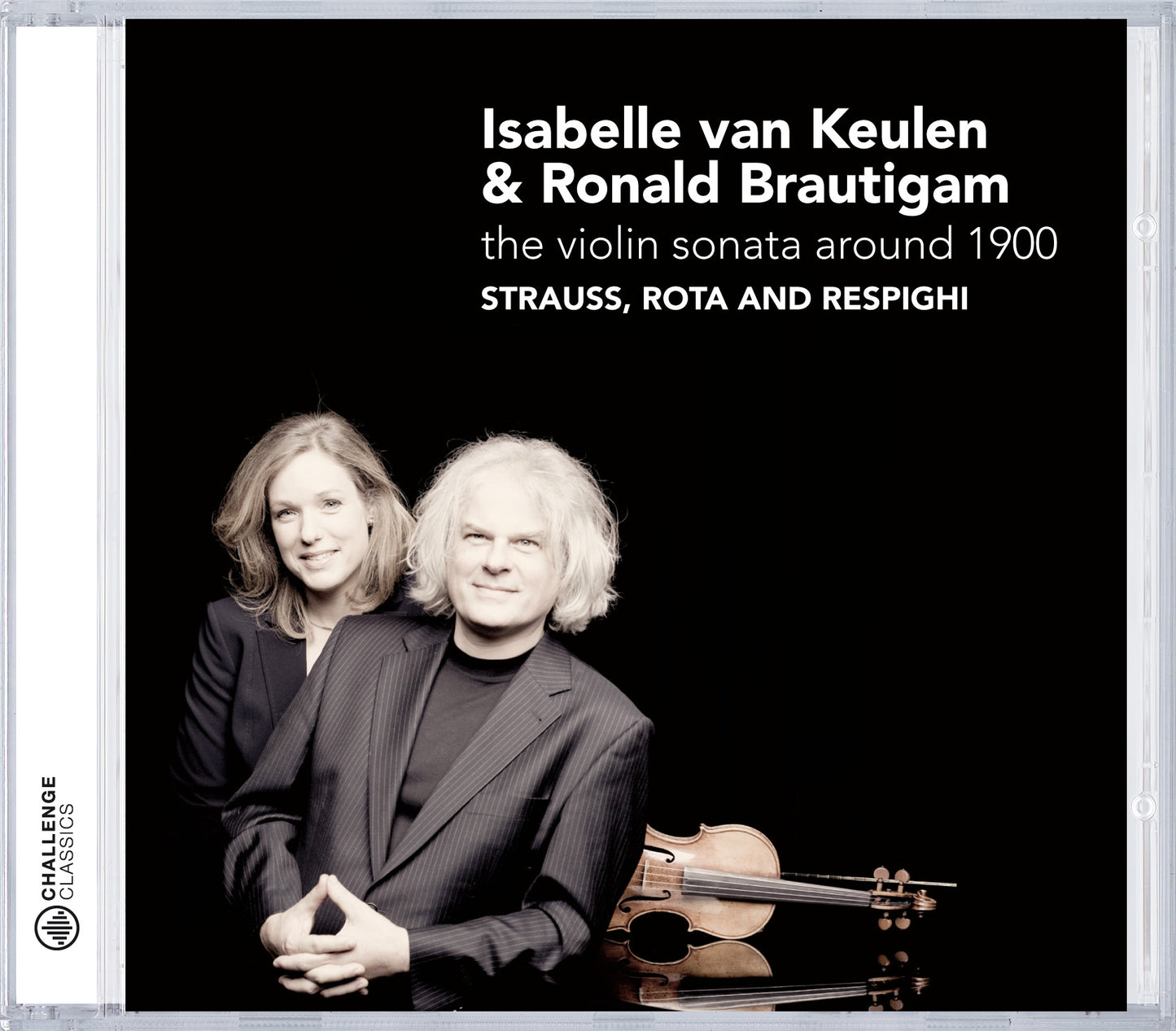 THE VIOLIN SONATA AROUND 1900 (STRAUSS, ROTA & RESPIGHI): ISABELLE VAN ...