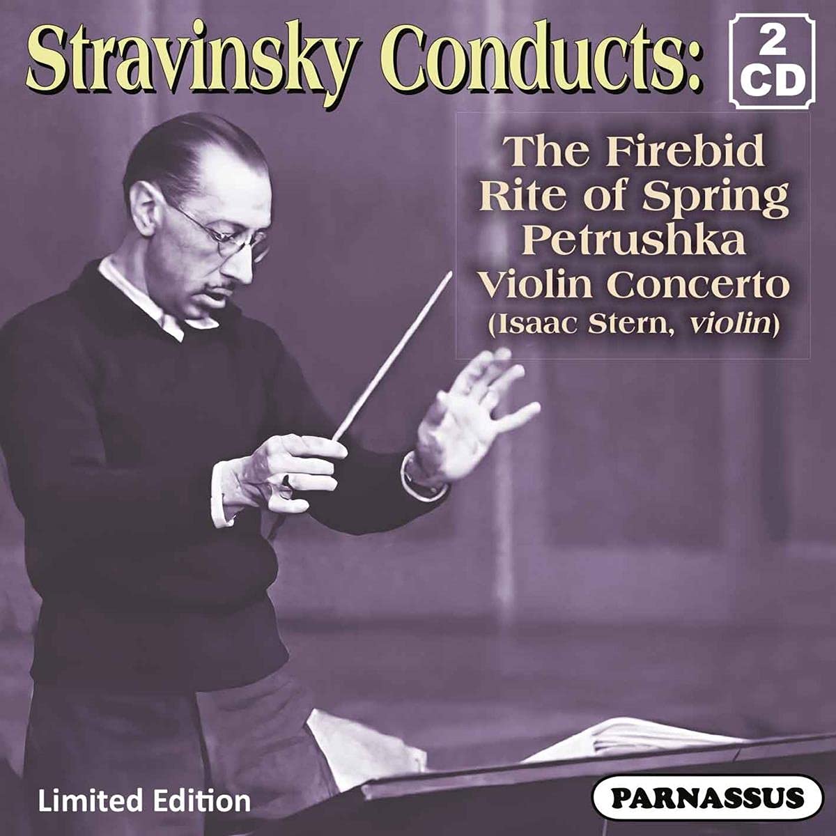 STRAVINSKY CONDUCTS STRAVINSKY (2 CDS) – ClassicSelect World