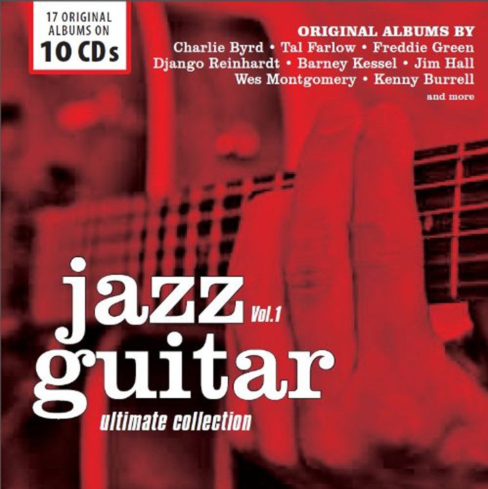 JAZZ GUITAR: THE ULTIMATE COLLECTION, VOL. 1 (10 CDs) – ClassicSelect World