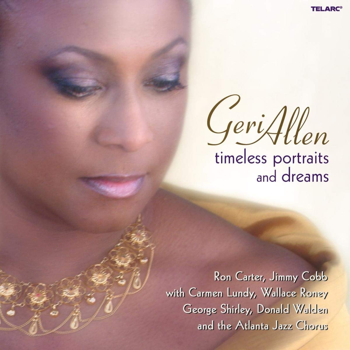 GERI ALLEN: Timeless Portraits And Dreams – ClassicSelect World