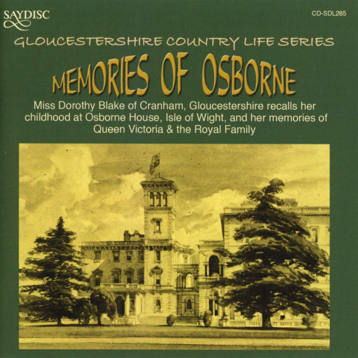 Memories of Osborne: Miss Dorothy Blake Remembers – ClassicSelect World