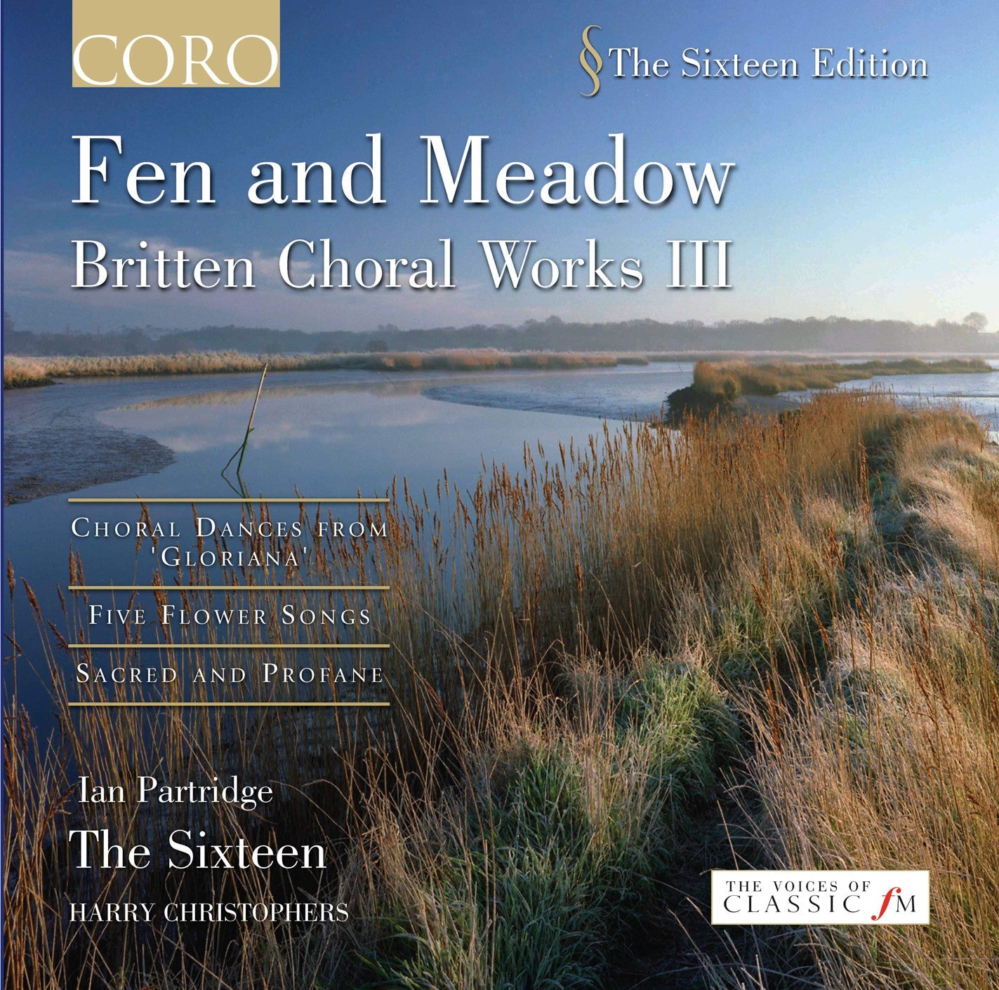 Fen and Meadow: Britten Choral Works, Volume III - Ian Partridge; The ...