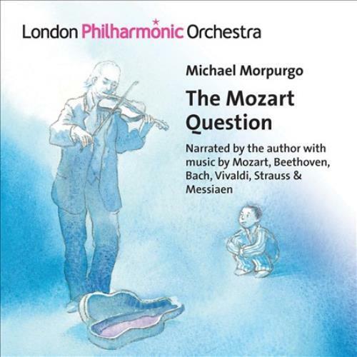 MORPURGO: The Mozart Question - London Philharmonic Orchestra ...